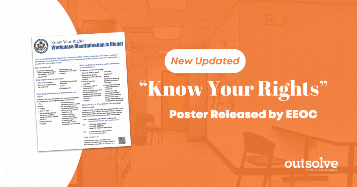 New “Know Your Rights” Poster Released by EEOC | OutSolve Blog